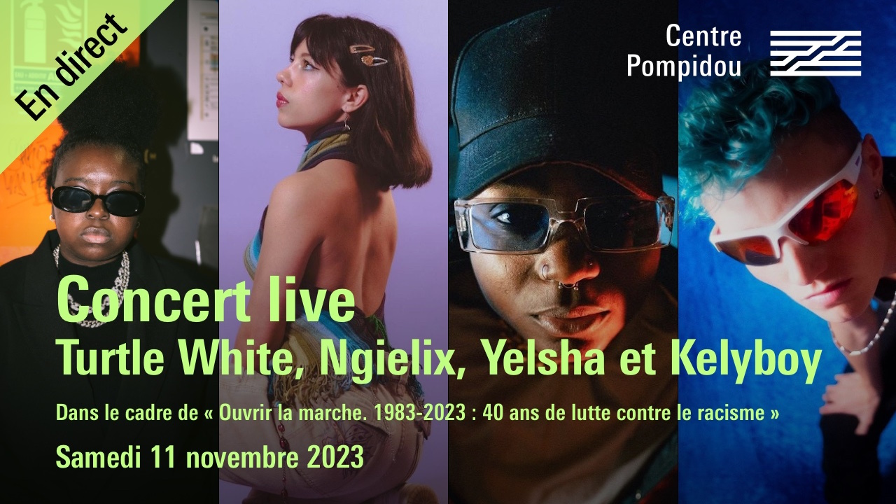 Ouvrir la marche [3/3] : Concert de Turtle White, Ngielix, Yelsha et ...